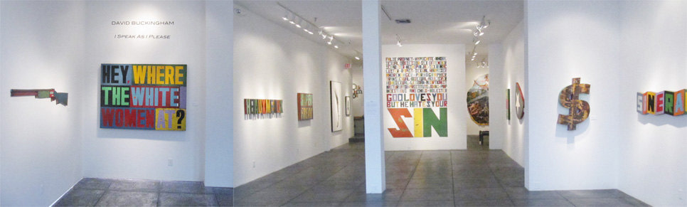 DAVID BUCKINGHAM - I Speak As I Please - Exhibitions - FERRARA SHOWMAN ...