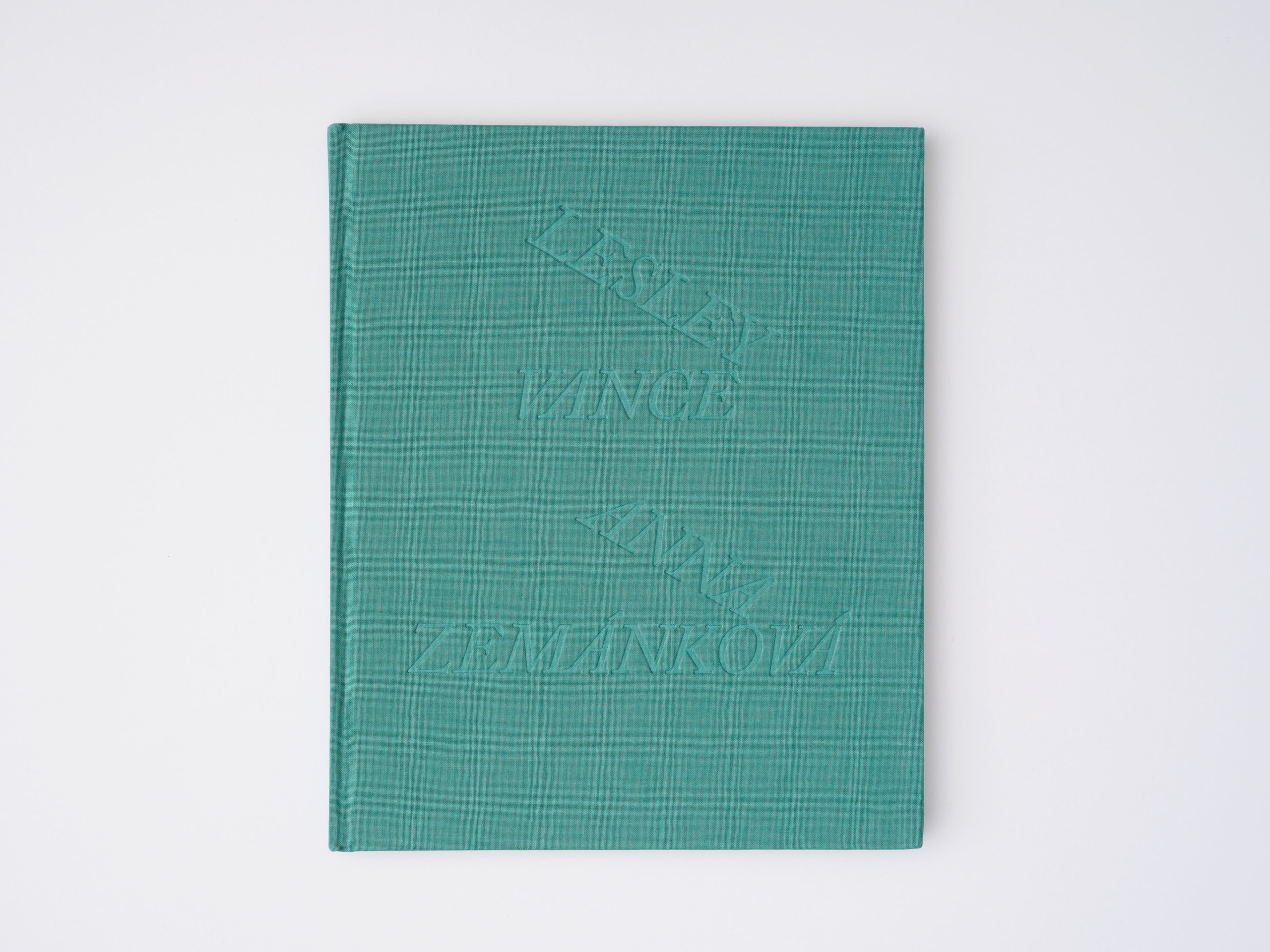 Lesley Vance and Anna Zemánková - - Publications - David Kordansky Gallery